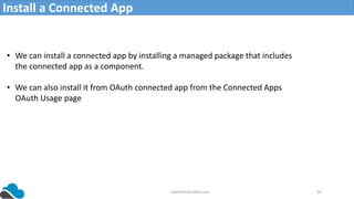 Deep dive into Salesforce Connected App | PPT