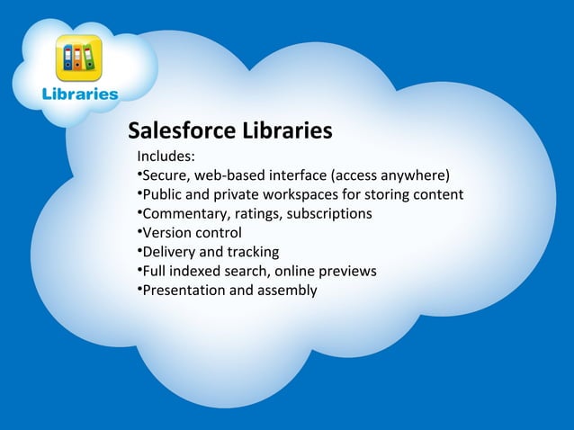 Salesforce Libraries Overview (May 2012) | PPT