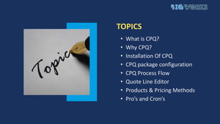 Salesforce CPQ(Configure Price Quote).pptx | Technology & Computing