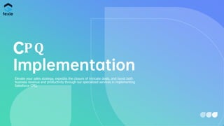 Salesforce CPQ Implementation at Fexle Services | PPTX