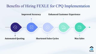 Salesforce CPQ Implementation at Fexle Services | PPTX