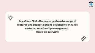 SALESFORCE CRM - Features & Support Options | PPT