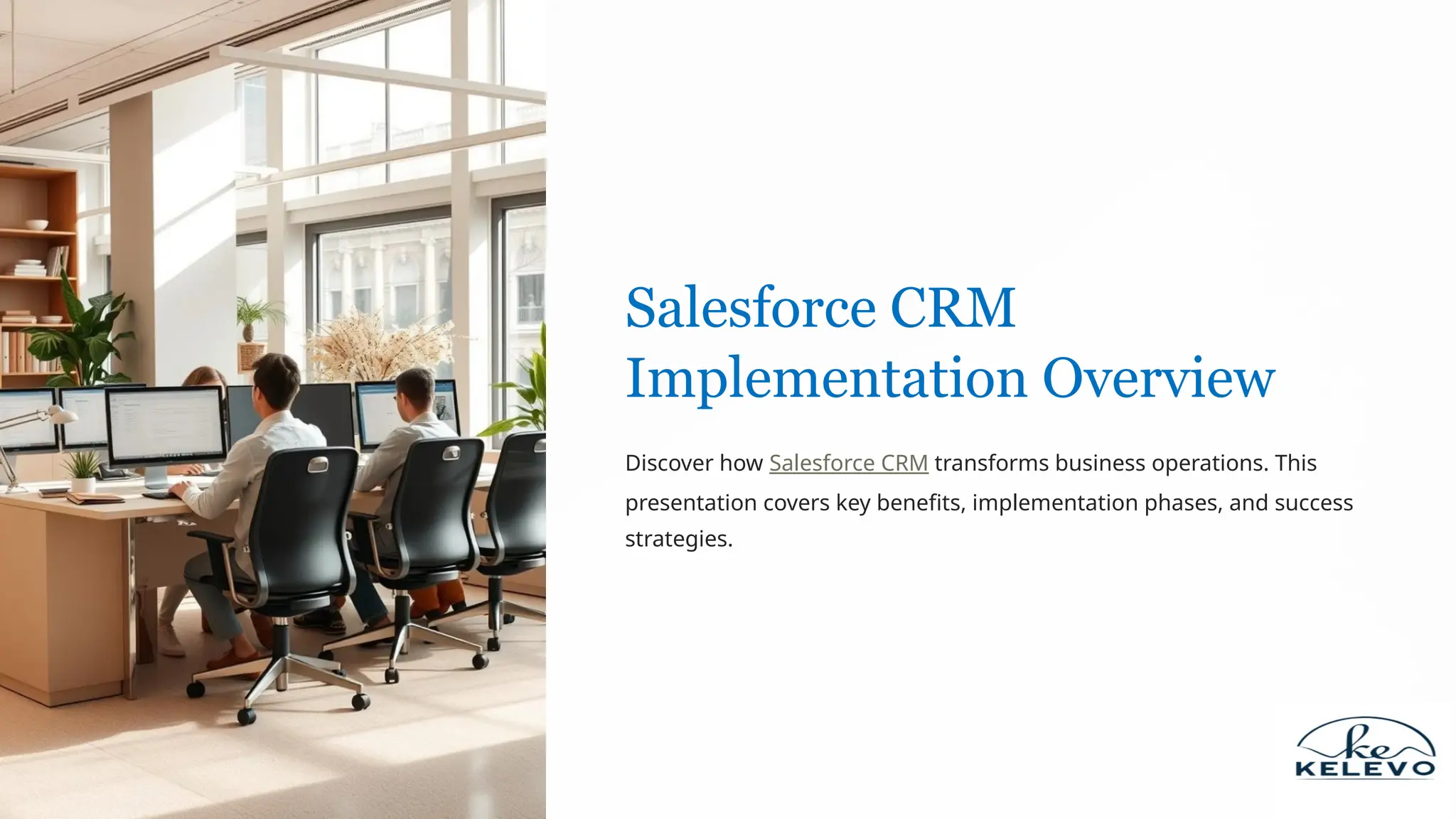 Salesforce CRM Implementation Overview - Kelevo Software | PPTX
