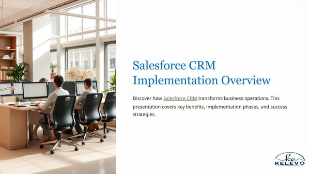 Salesforce CRM Implementation Overview - Kelevo Software | PPT