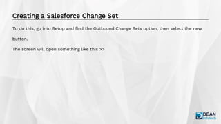Salesforce Deployment using Change Set (1) (1).pptx