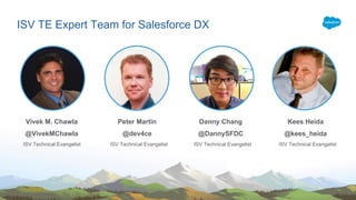 Salesforce DX 201 - Advanced Implementation for ISVs | PPT
