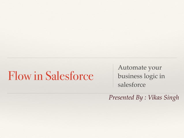 Flow in Salesforce | PDF