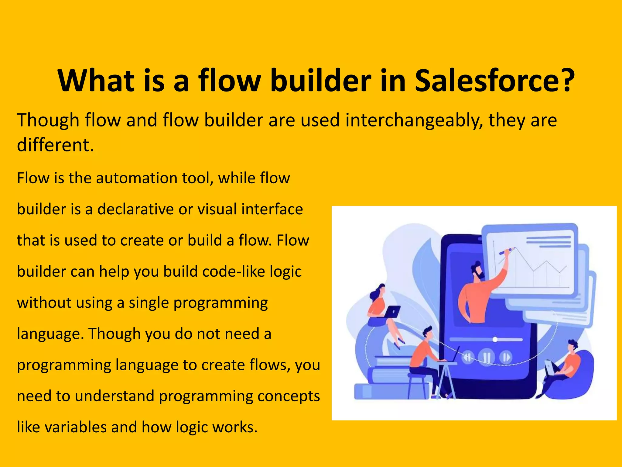 salesforce Flow and Flow Builder In Salesforce | PPTX | Programming Languages | Computing