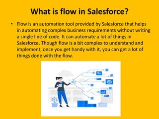 salesforce Flow and Flow Builder In Salesforce | PPTX | Programming Languages | Computing