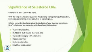 Why Choose Salesforce CRM for your Business? | PPT