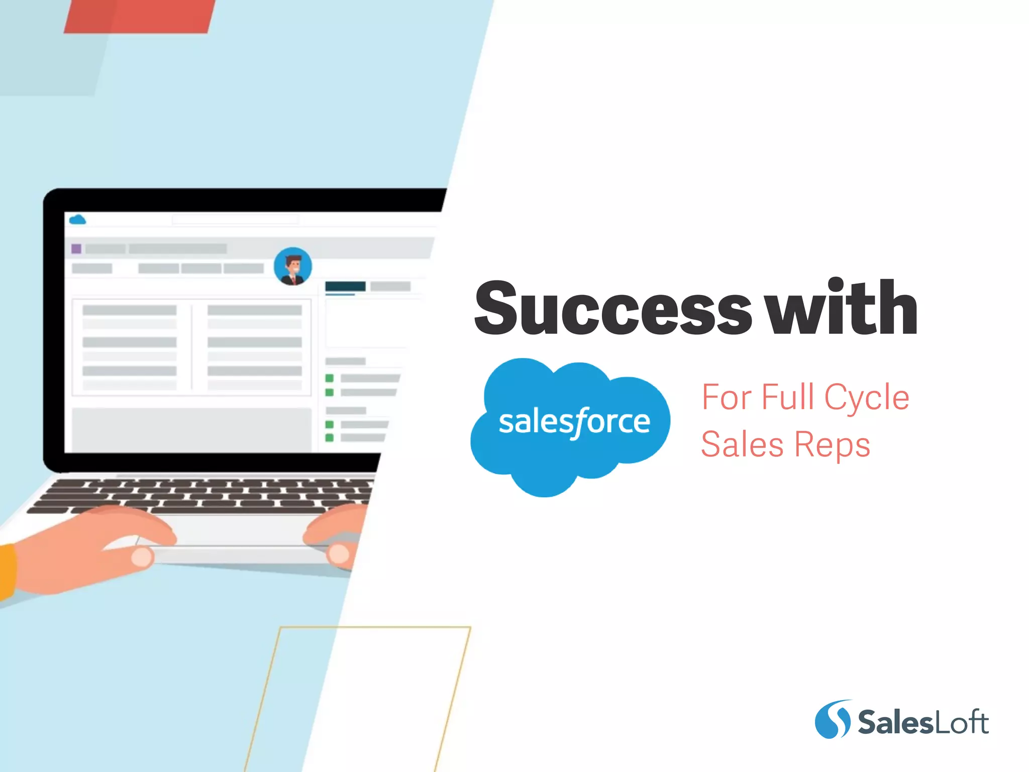 Salesforce for Full Cycle Sales Reps | PDF