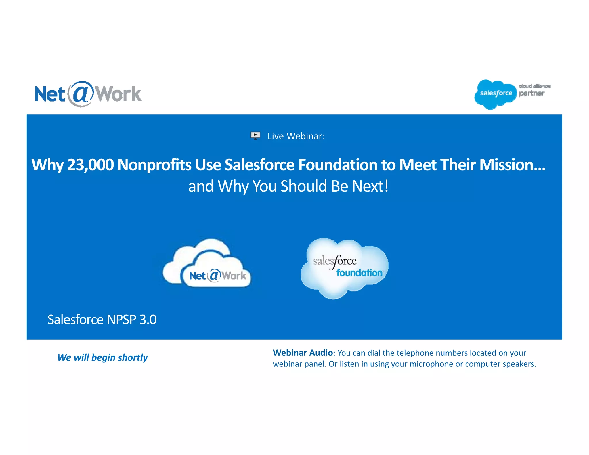 Why 23,000 Nonprofits Use Salesforce Foundation to Meet Their Mission ... and Why You Should Be ...