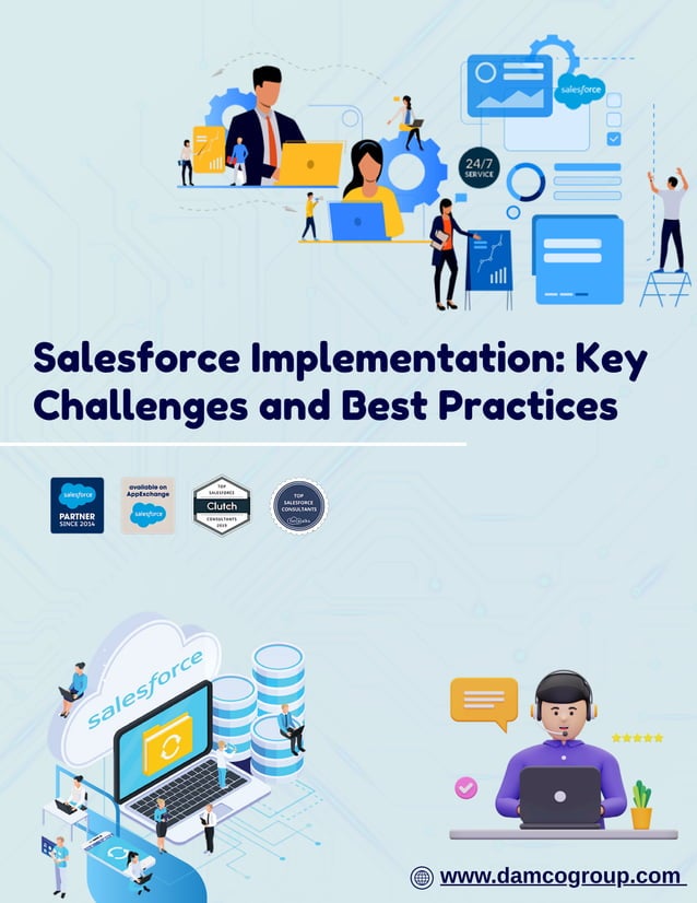 Salesforce Implementation Key Challenges And Best Practices Pdf