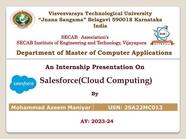 Salesforce internship of cloud computing | PPT
