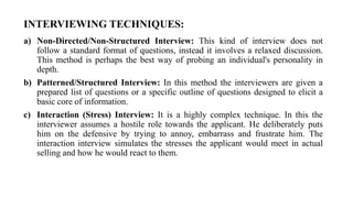 Recruitment and Selection, Sources, Process B.Com, M.com