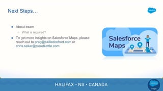 Salesforce Maps Halifax Group Slides presentation.pptx