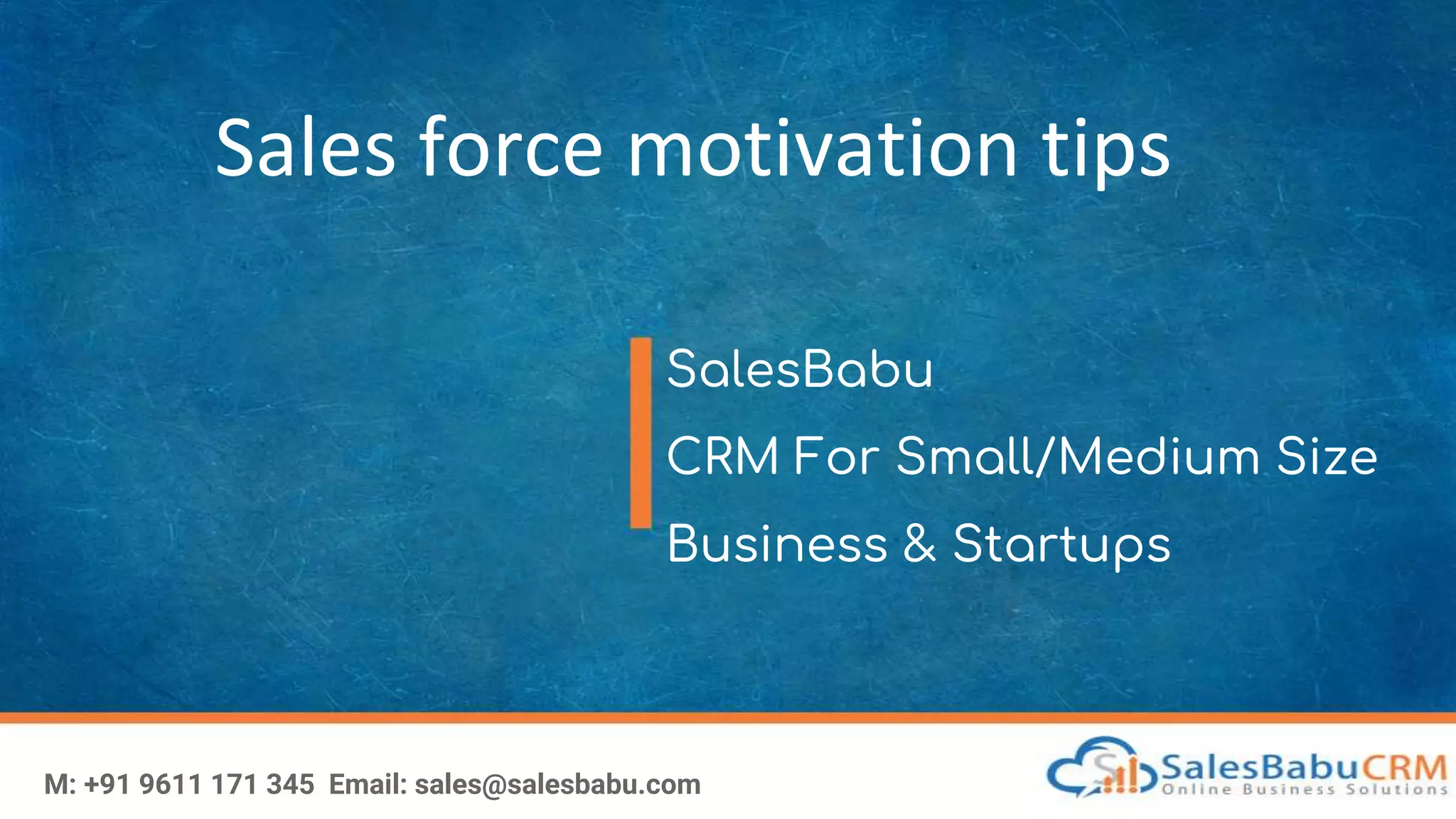 Sales force motivation tips | PPT