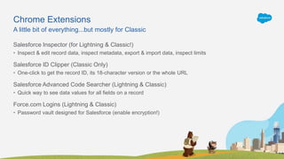 WT19: Salesforce Tips, Tricks and Tools | PPT