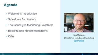 ThousandEyes EMEA - Salesforce Monitoring Best Practices | PPT