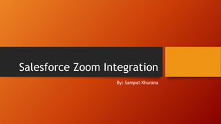 Salesforce zoom integration | PPT
