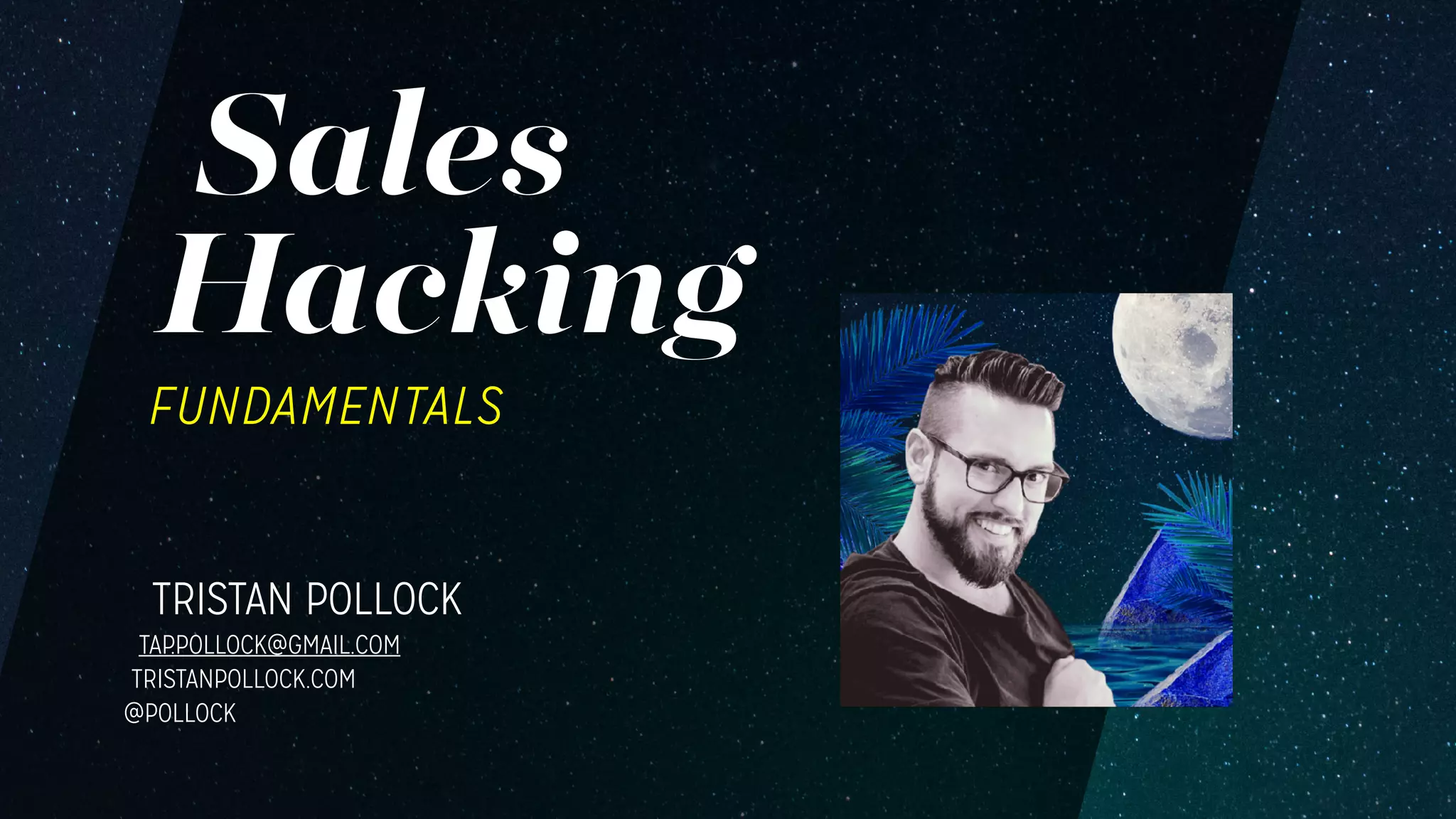 Sales Hacking Fundamentals | PPT