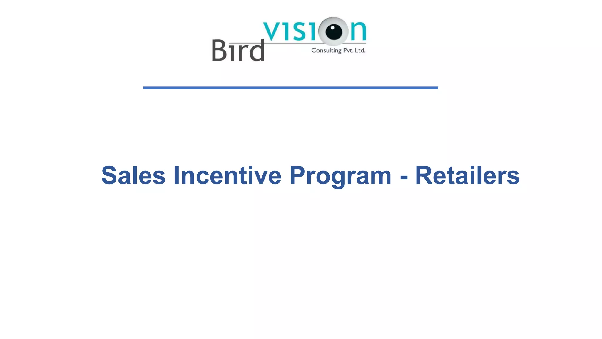 Sales Incentive Program - Retailers Campaigns | PPTX