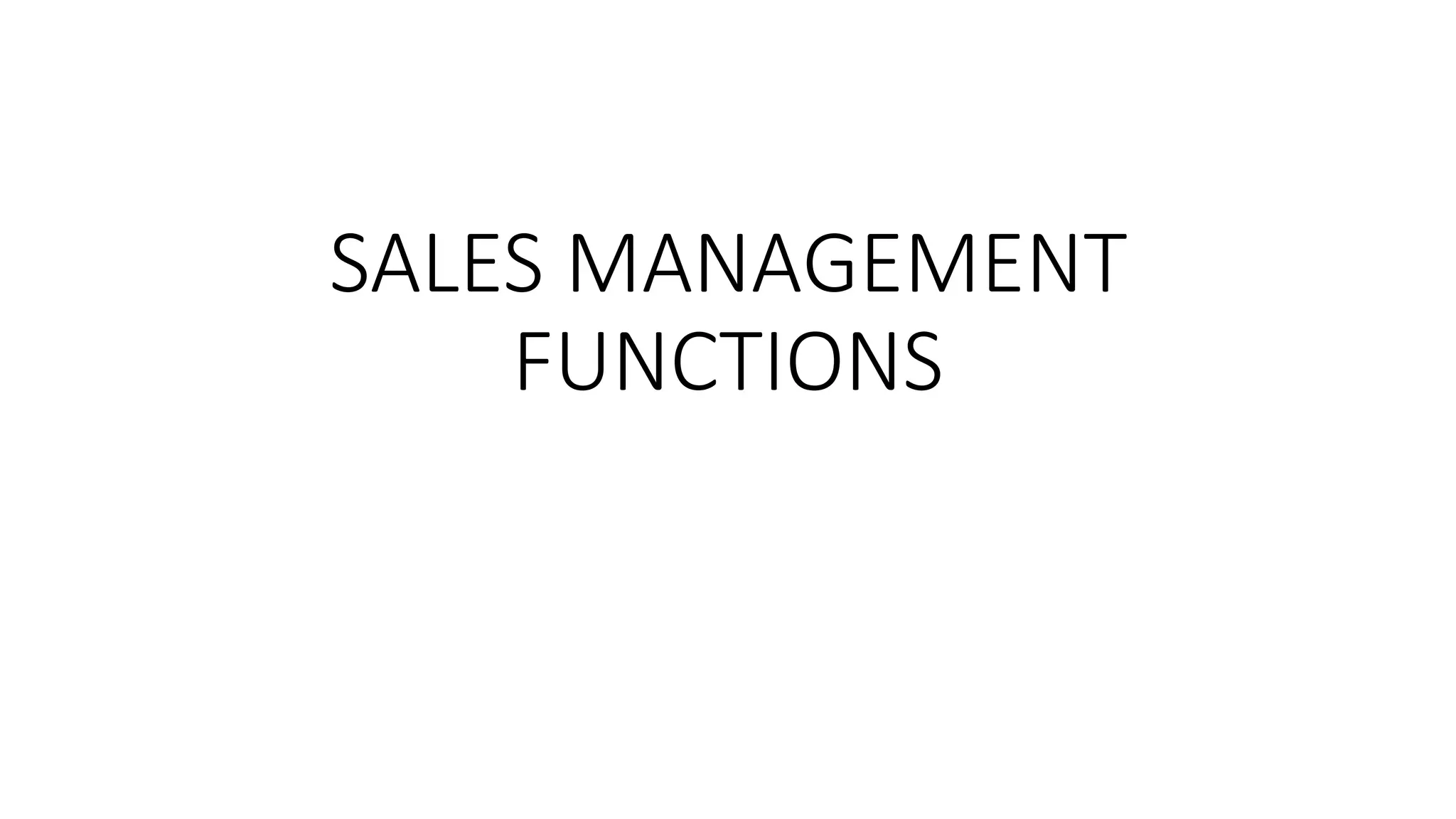 SALES MANAGEMENT FUNCTIONS NEW.pptx