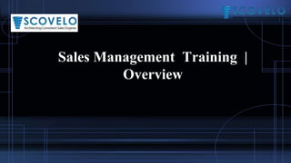 Sales management training | PPTX | Sales | Business