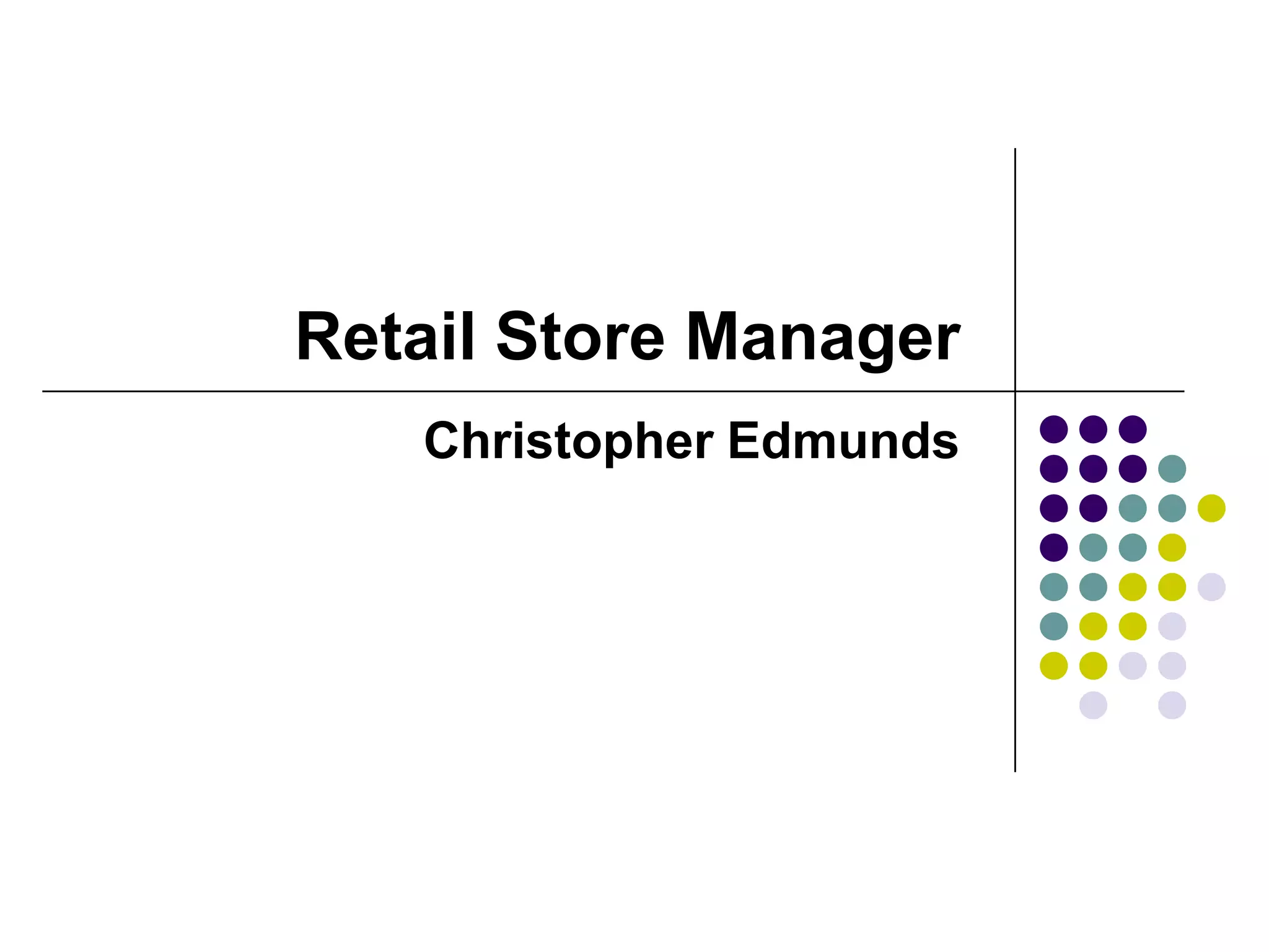 Store Manager Presentation | PPT