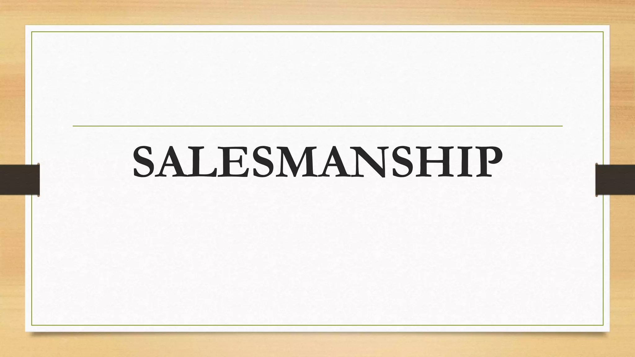 SALESMANSHIP.pptx