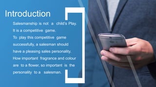 Salesmanship qualities of salesman -iv unit | PPTX | Sales | Business