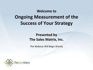Ongoing Measurement of the Success of Your Strategy | PPT