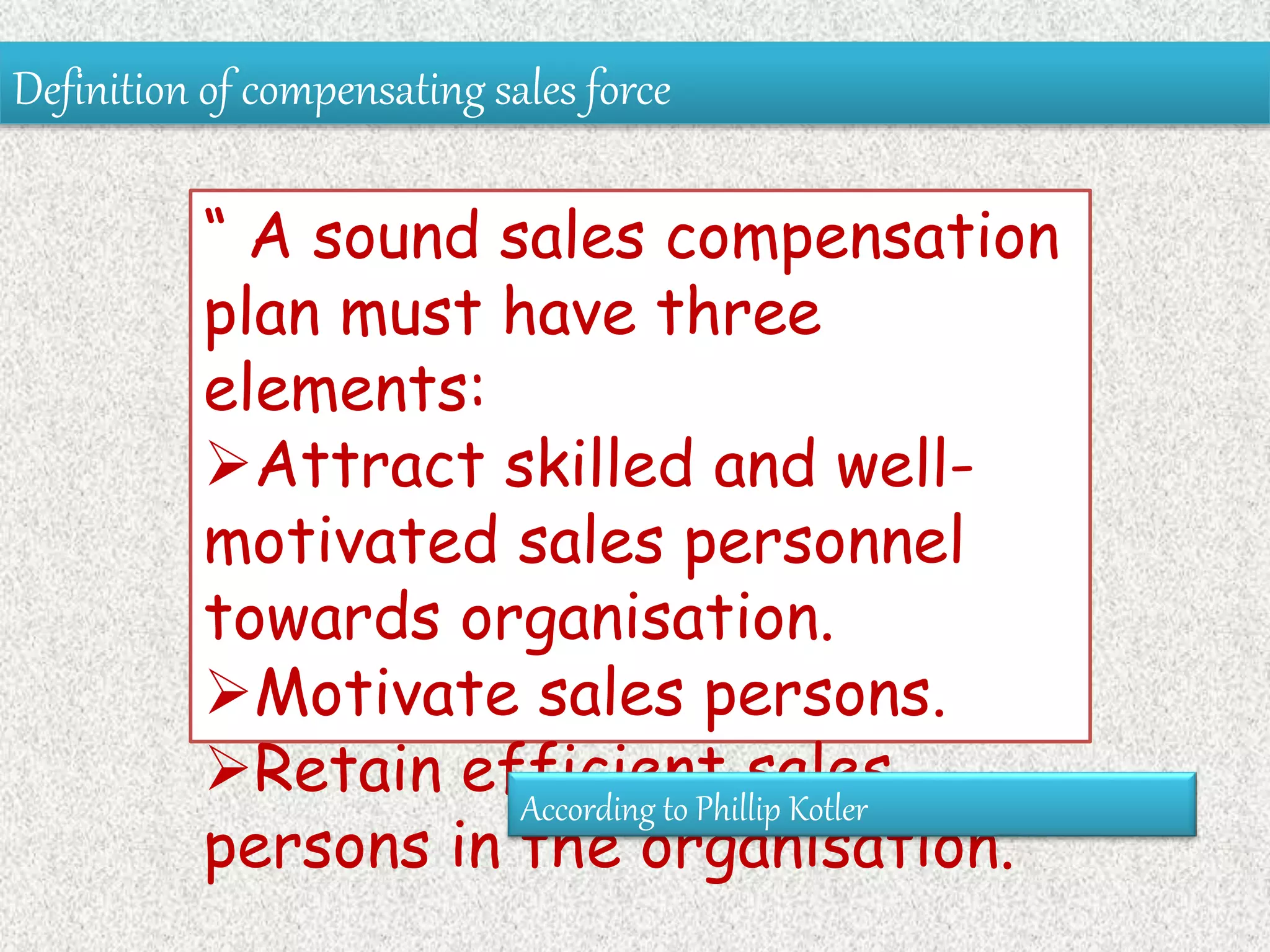methods of sales force compensation | PPTX