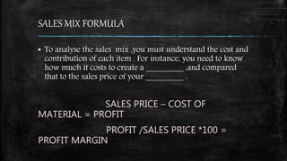 Sales mix A tool to improve profit | PPTX