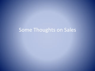 Thoughts on Sales | PPT