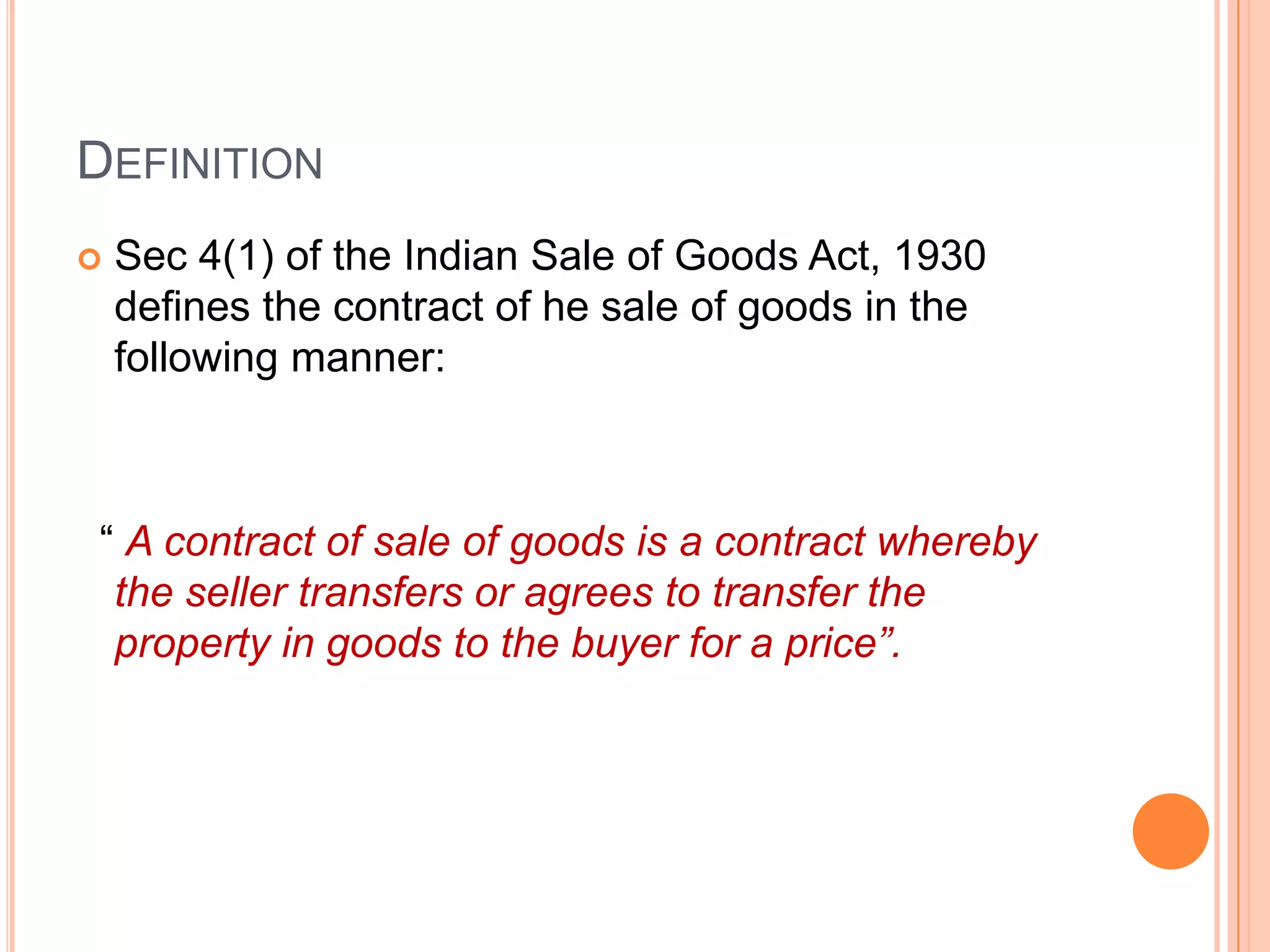 Sales of goods act, 1930 | PPTX