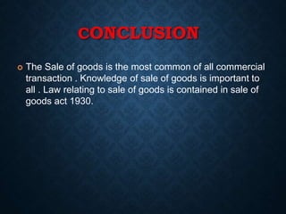 Sales of goods act (2).pptx | Real Estate Buying and Selling | Real Estate