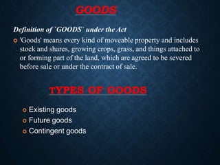 Sales of goods act (2).pptx | Real Estate Buying and Selling | Real Estate