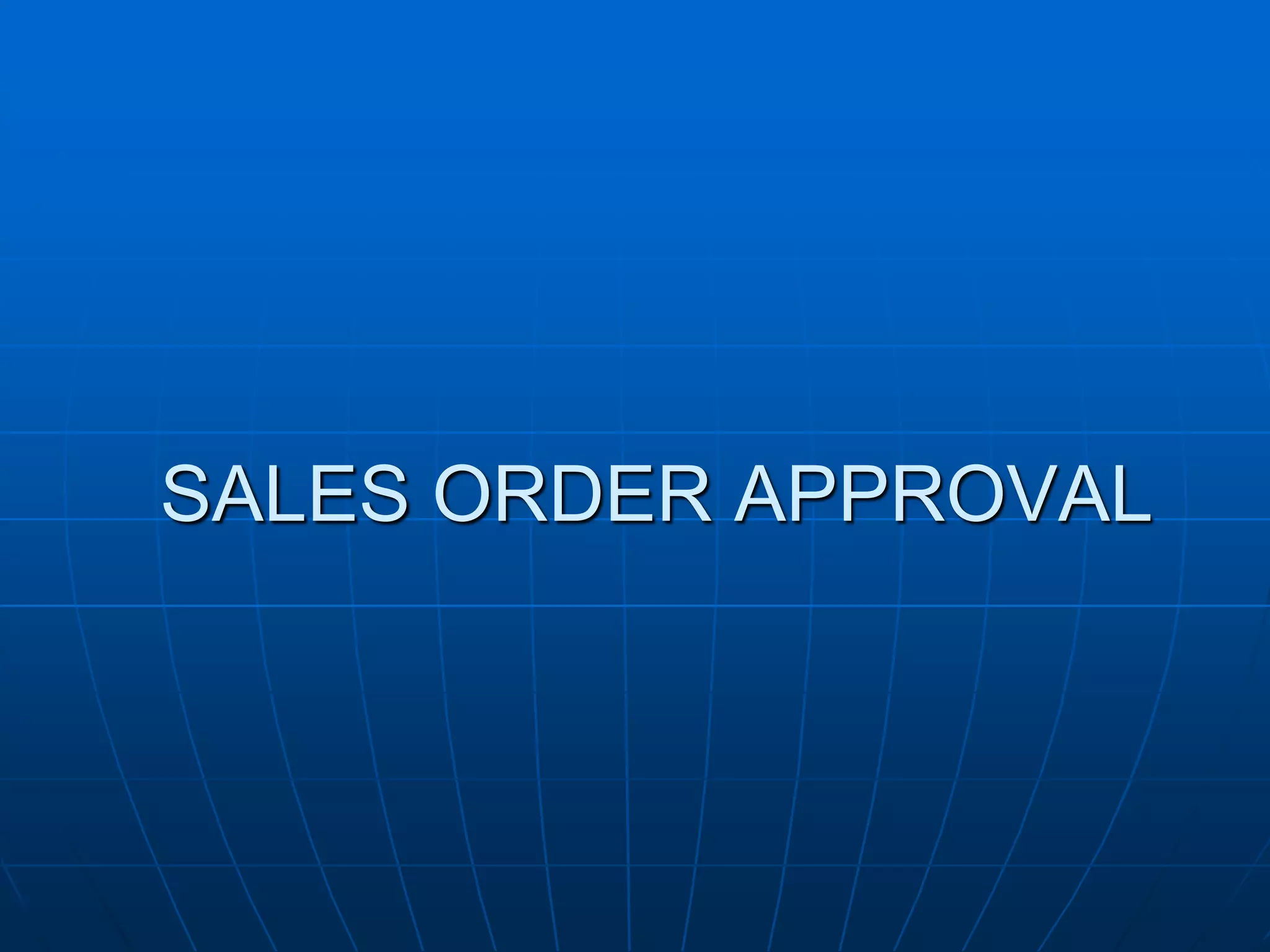 Sales order approval process | PDF