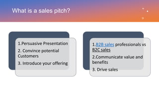 Sales Pitch !! | PPTX