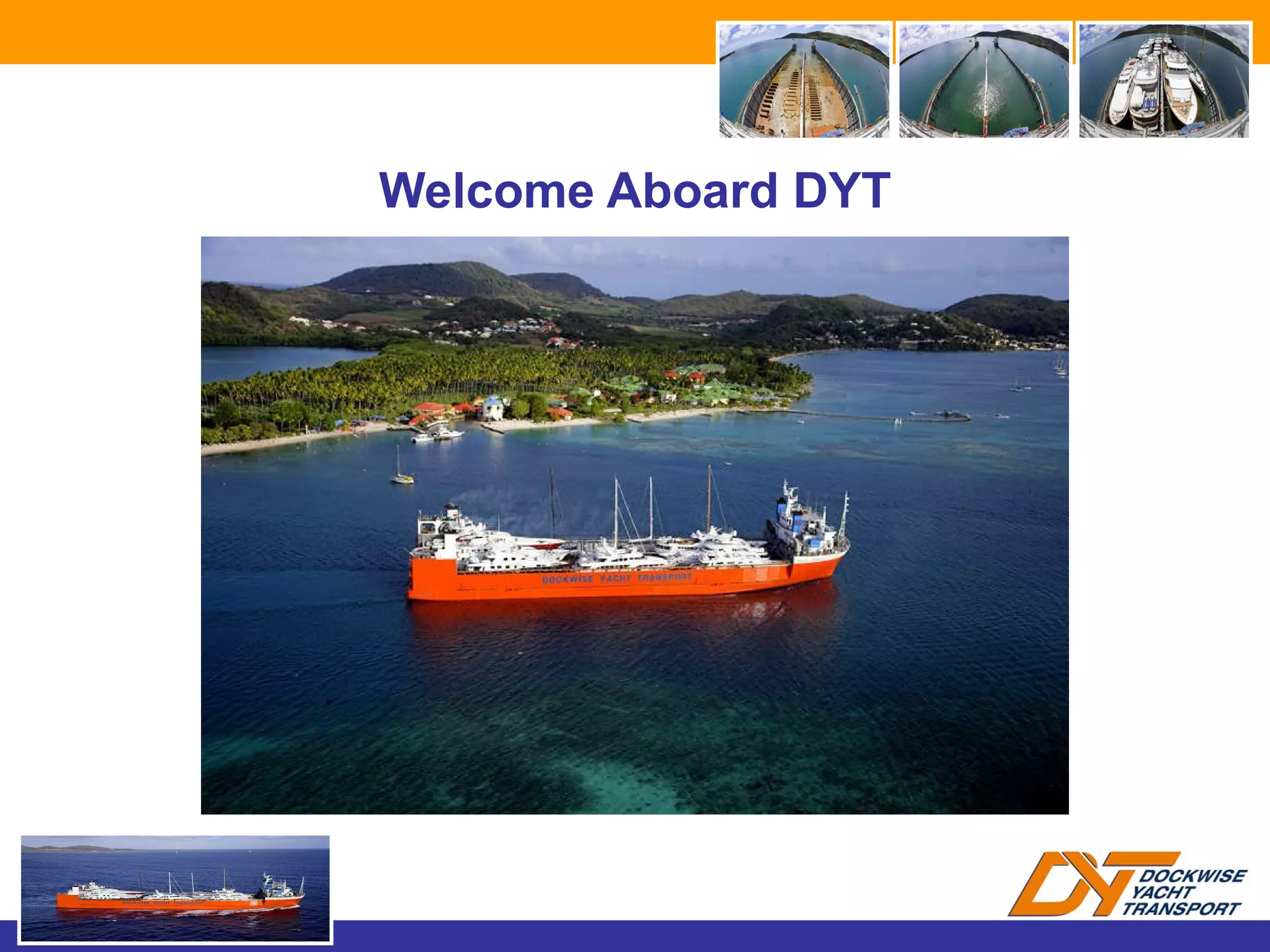 Dockwise Yacht Transport Sales Presentation April 2009 | PPT