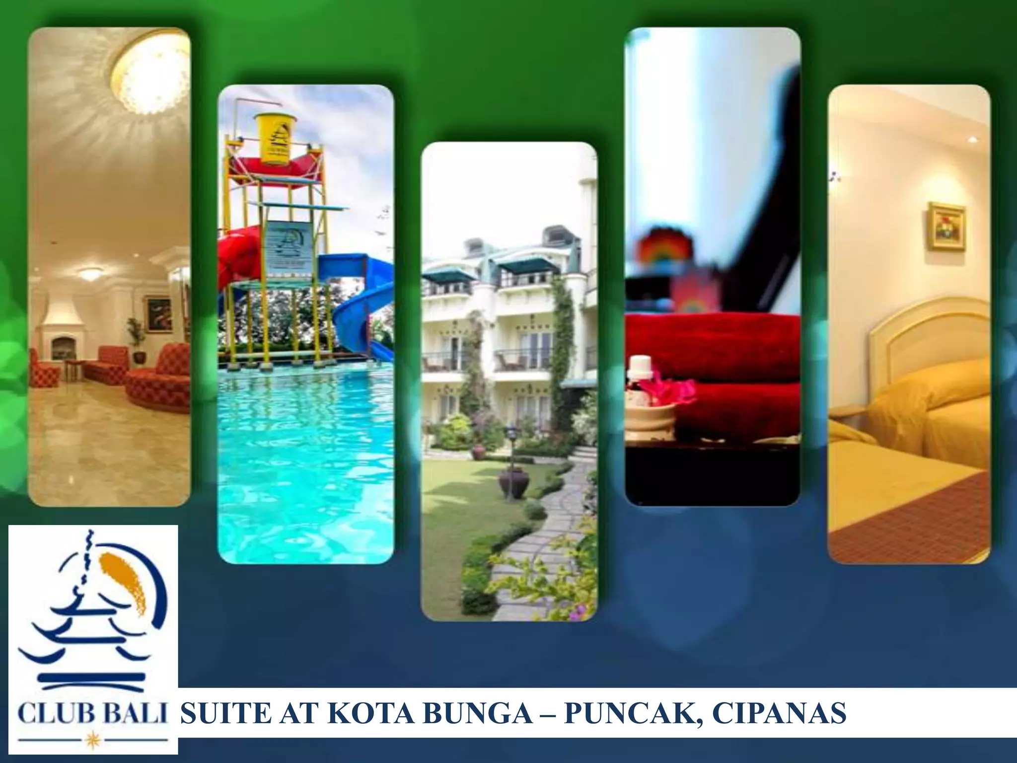 Club Bali at Kota Bunga Presentation | PPT