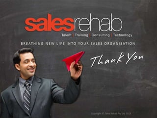 SalesRehab Pty Ltd - Introduction and Why factor | PPT