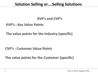 Solution Selling or Selling Solutions ?...That is the Question ! | PPT