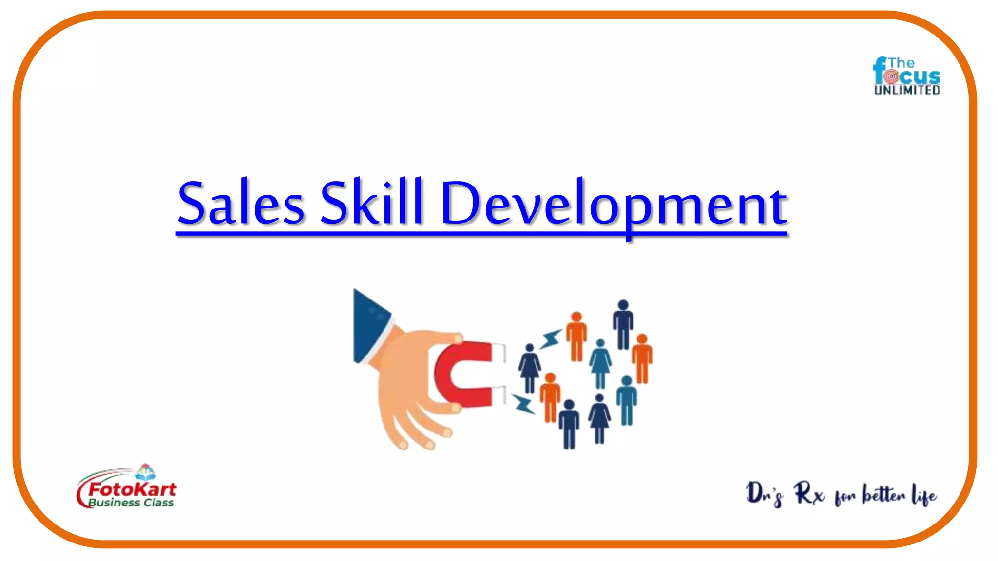 Sales skill devlopment-How to mastery over sales and make sales ...