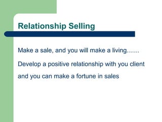 Sales - Techniques for Building Personal Client Relationships | PPT
