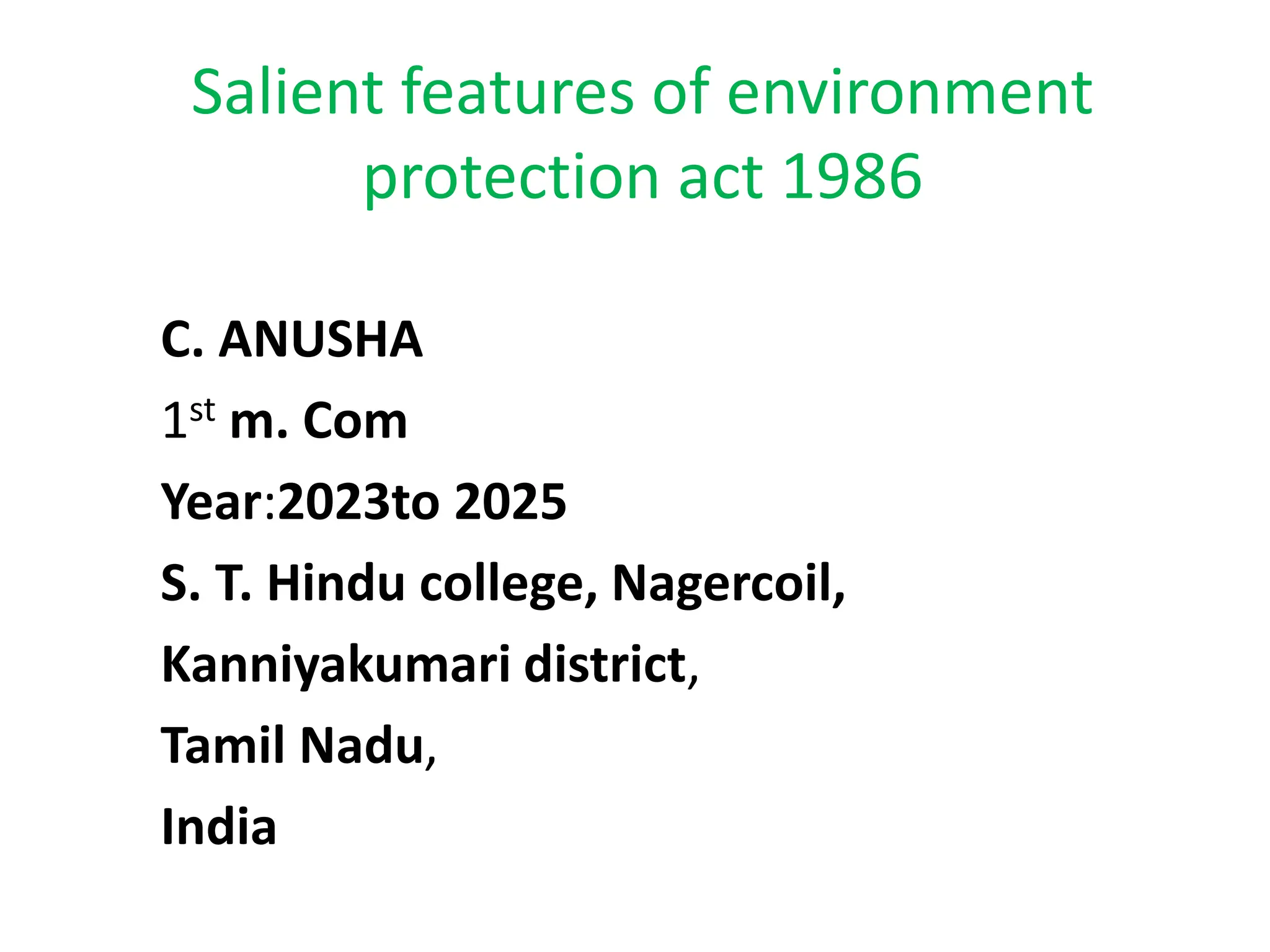 Salient features of Environment protection Act 1986.pptx