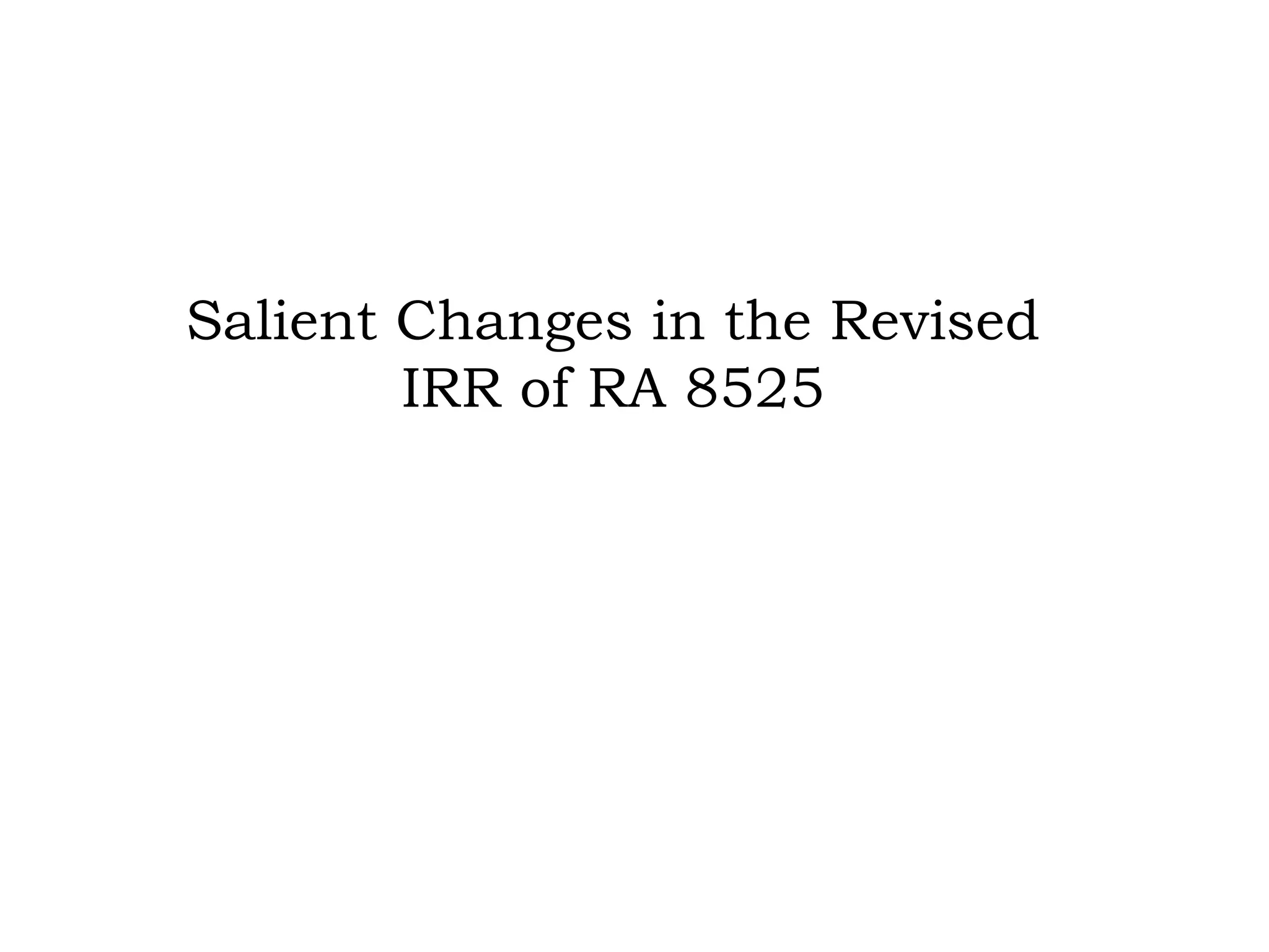 Salient Features of the Revised Implementing Rules and Regulations of ...