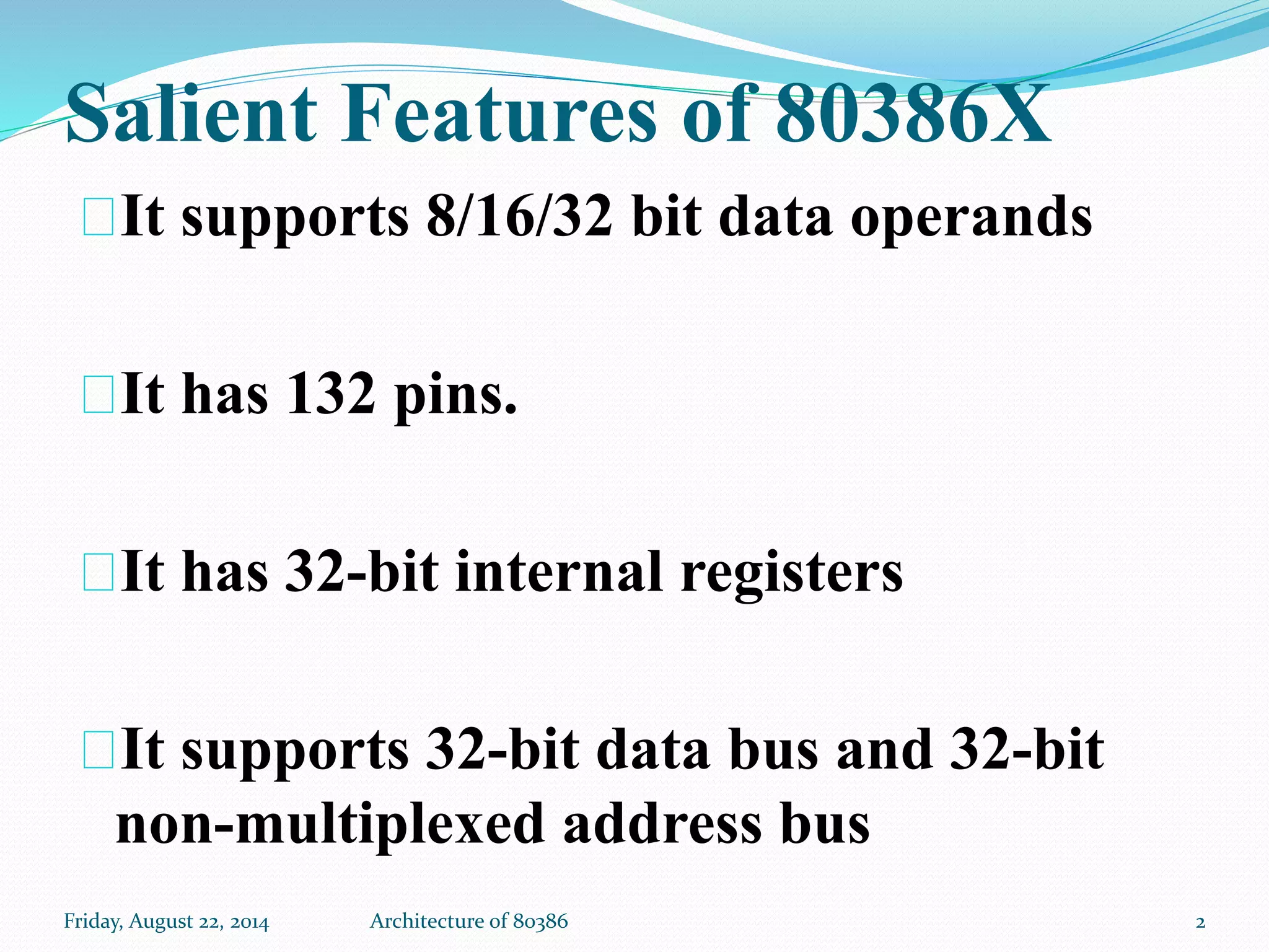 Salient featurs of 80386 | PPTX