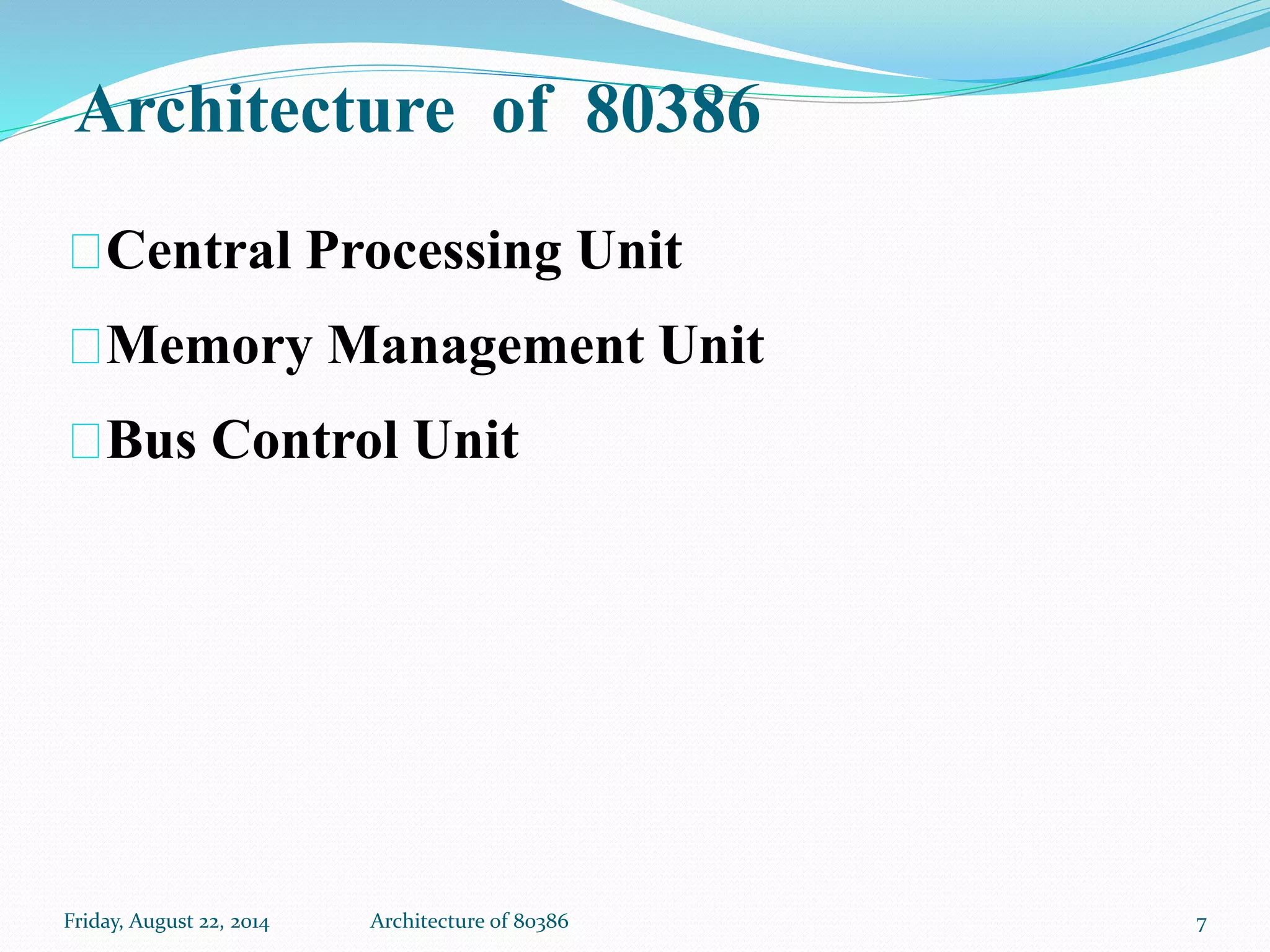 Salient featurs of 80386 | PPTX